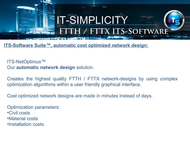 FTTH planning software for FTTH / FTTX projects | PPT | Computer ...
