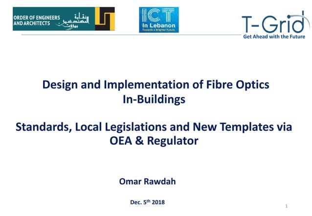 Design and Implementation of fibre optics in-buildings; Standards ...