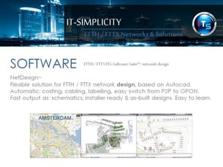 Fibre optic FTTH FTTX network design, engineering and planning ...