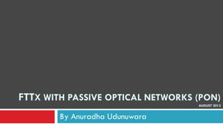 FTTX with Passive Optical Networks | PDF