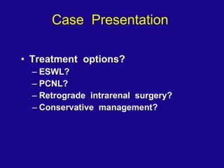 Retrograde Intrarenal Ureteroscopic Surgery (RIRS) | PPT