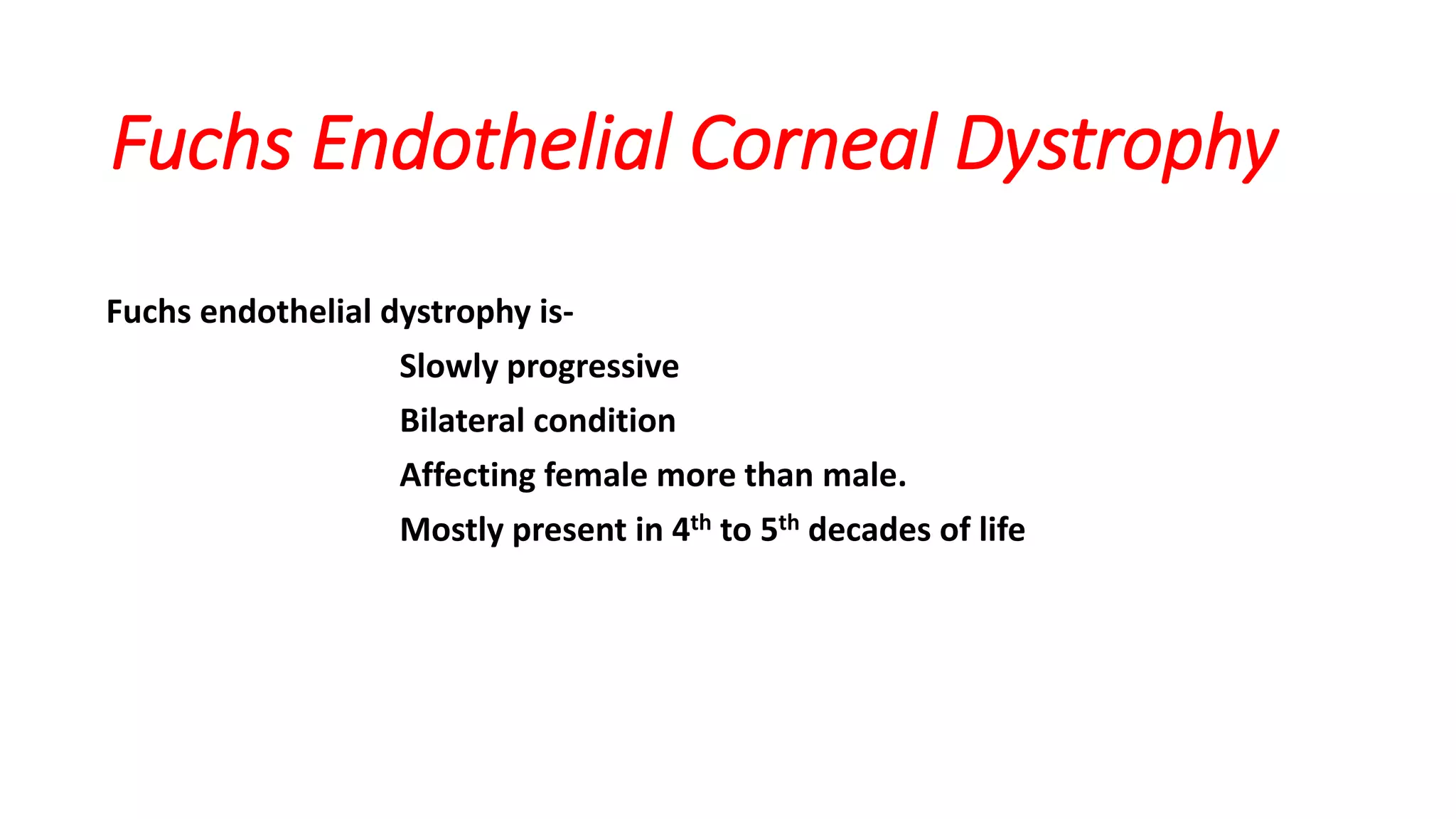 Fuchs endothelial dystrophy mahfuz.pptx
