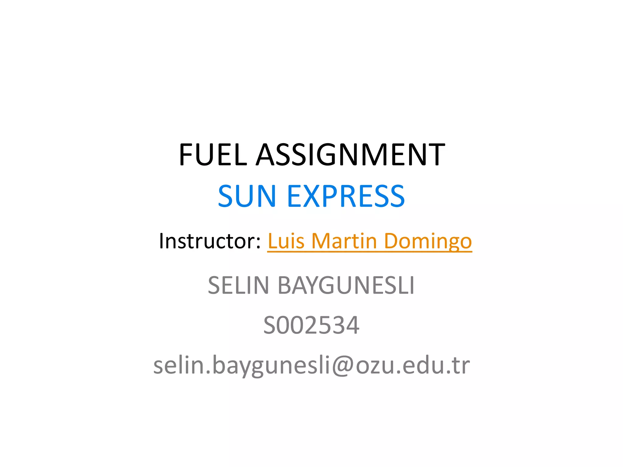 Fuel assignment | PPT