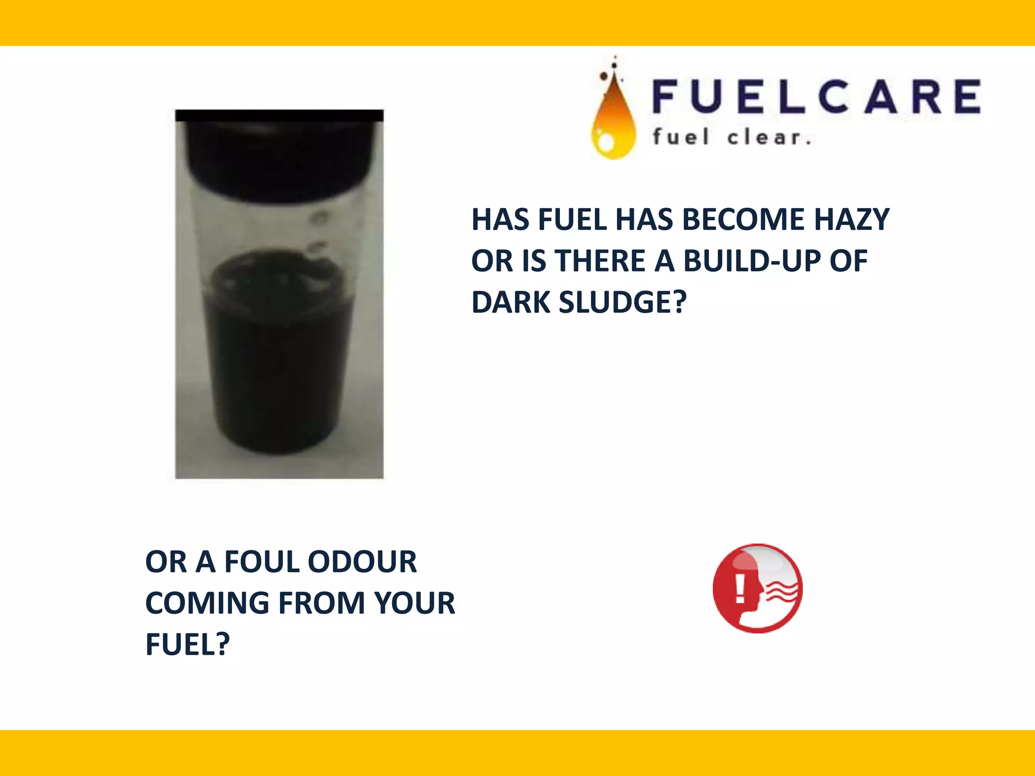 Fuelcare - Spotting and Treating Fuel Contamination | PPT