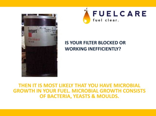 Fuelcare - Spotting and Treating Fuel Contamination | PPT