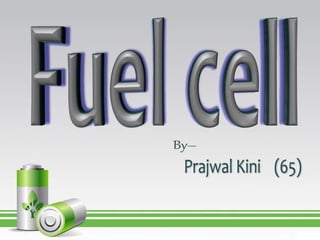 FUEL CELL | PPT