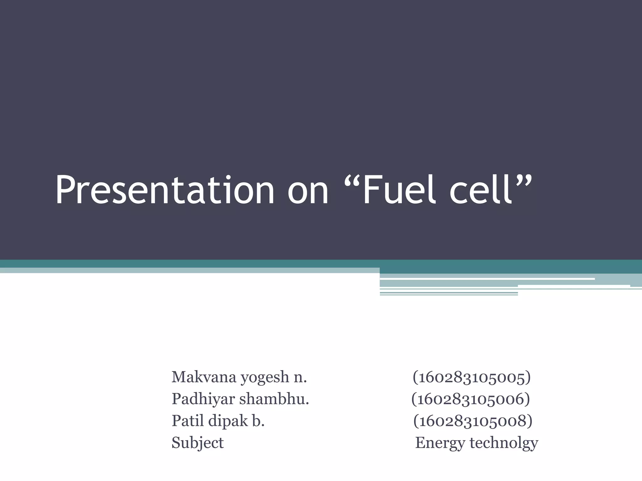 Fuel cell | PPTX
