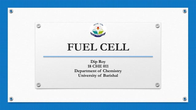 FUEL CELL , working and types of fuel cell.pptx