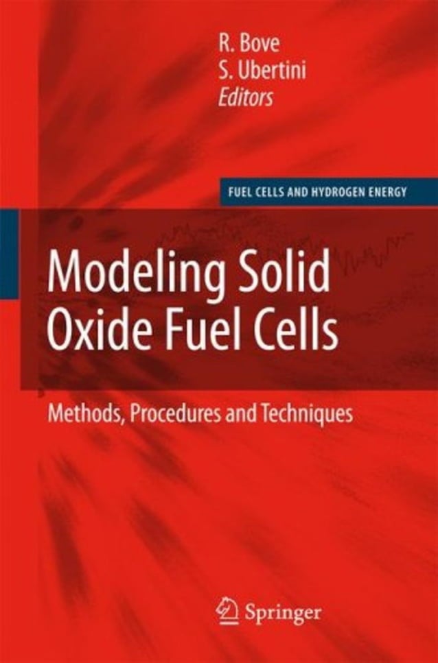 (Fuel Cells and Hydrogen Energy) Roberto Bove, S. Ubertini-Modeling ...