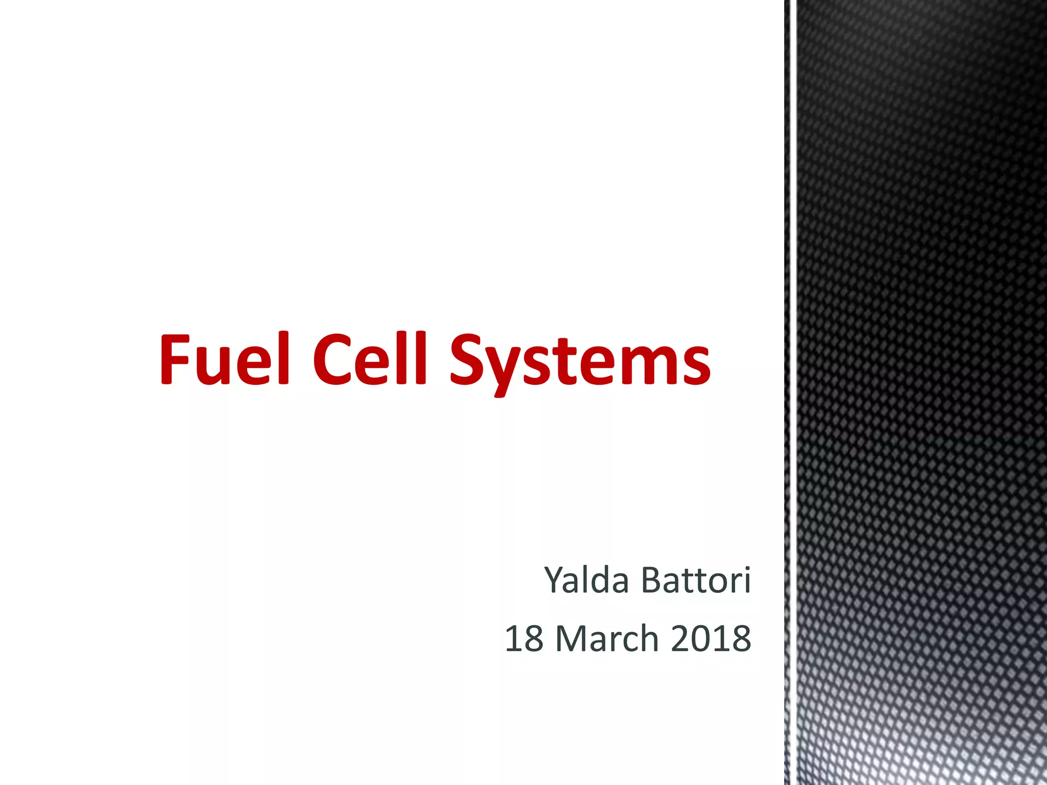 Fuel cell systems | PPTX