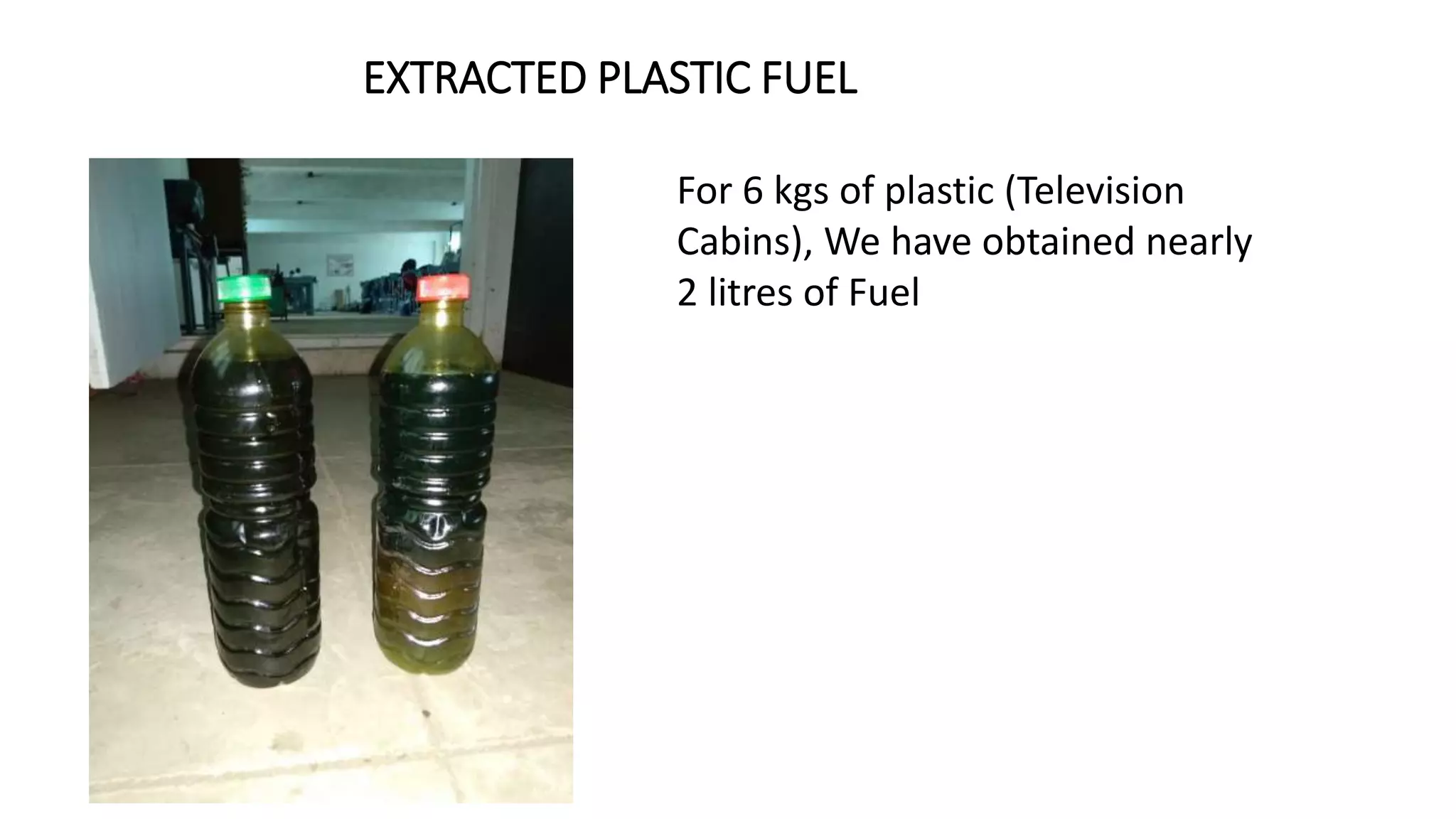 FUEL EXTRACTION FROM PLASTIC.pptx