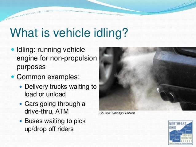 Fuel for thought idle reduction presentation 071715