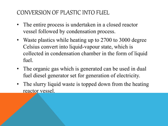 Fuel from plastic waste | PPTX