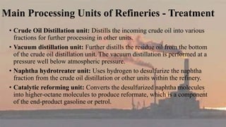 Fuel industry its unit process unit operation raw materials | PPTX