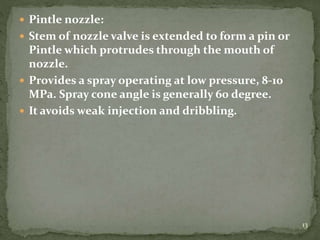 Fuel injection and Parts. uses in engine | PPTX