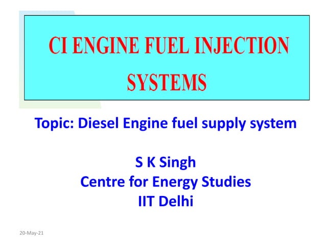Fuel injection in ci engines | PPTX | Automotive