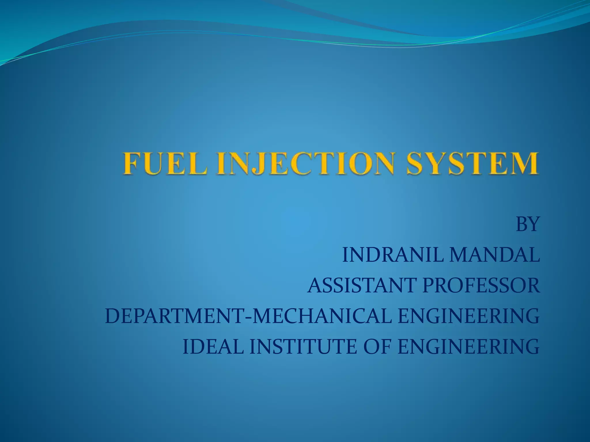 Fuel Injection System | PPTX