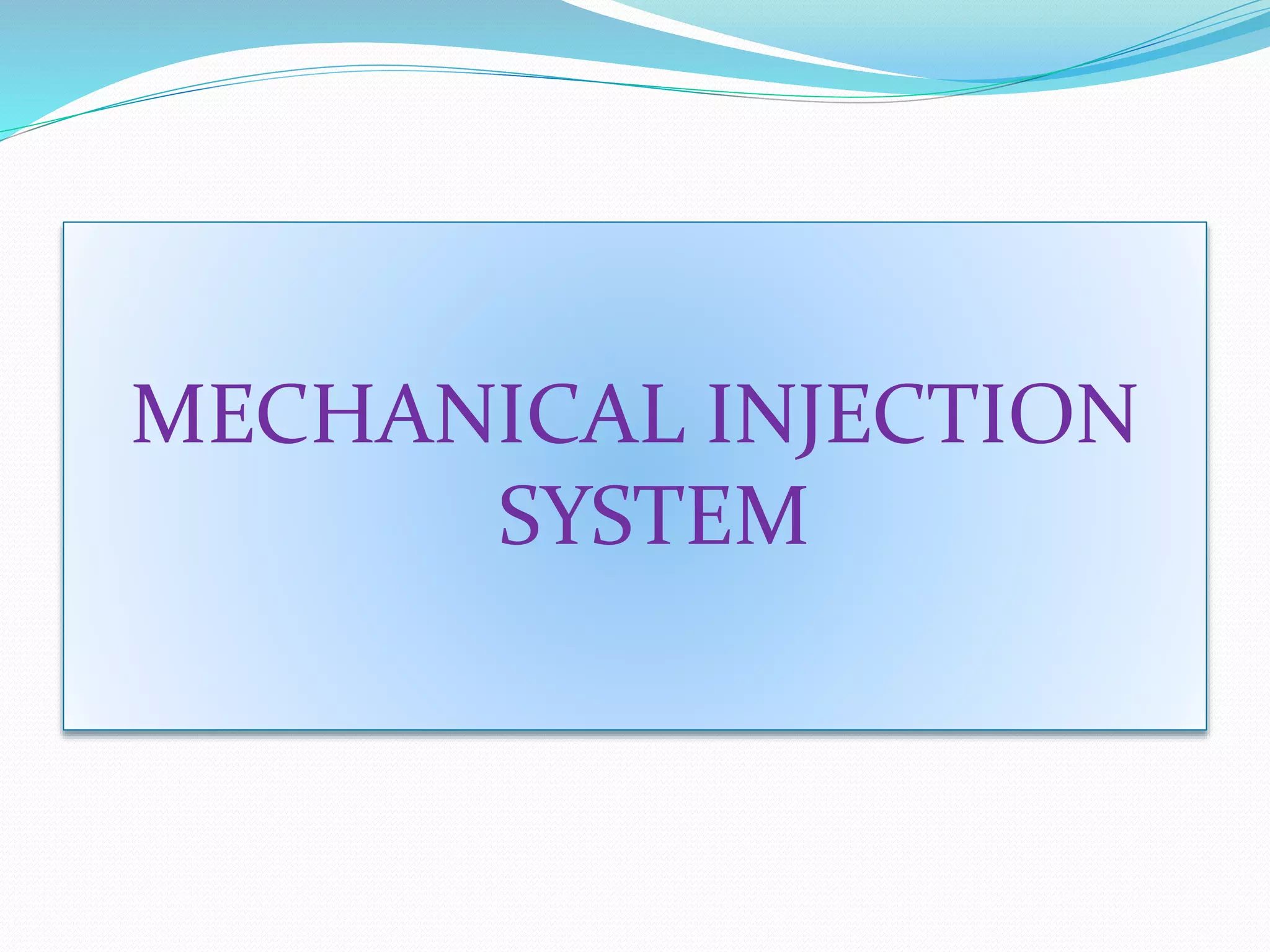 Fuel Injection System | PPTX