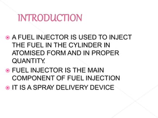 fuel injector and injection process .pptx