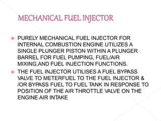 fuel injector and injection process .pptx