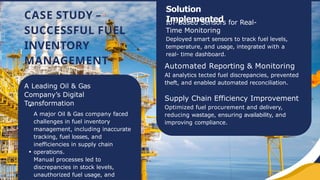 Fuel Inventory Management with Real-Time Data in Oil and Gas.pptx