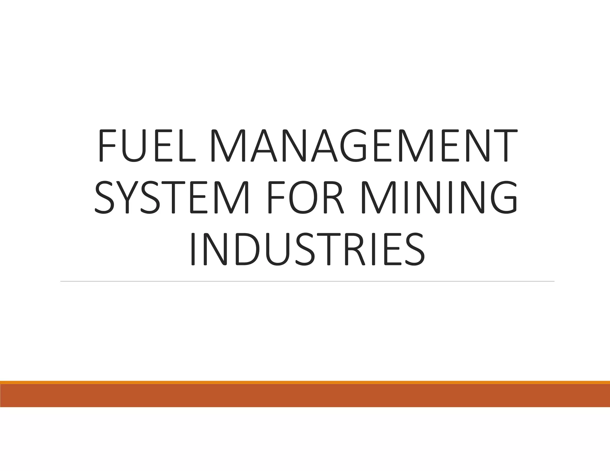 Fuel Management System for Mining.pdf