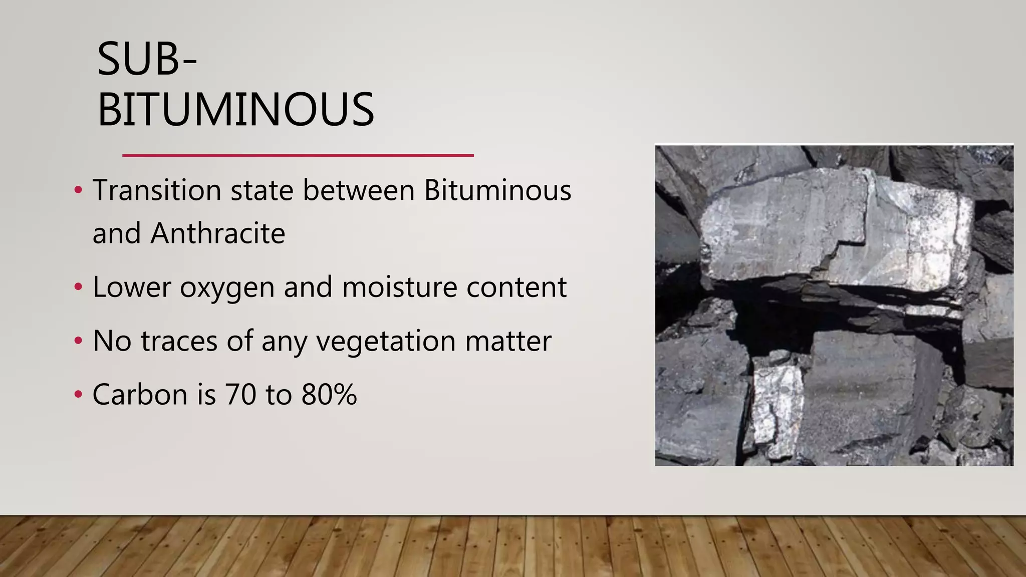 Coal Classification,composition & basis | PPTX