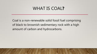 Coal Classification,composition & basis | PPTX