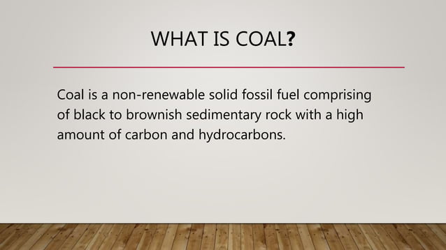 Coal Classification,composition & basis | PPTX