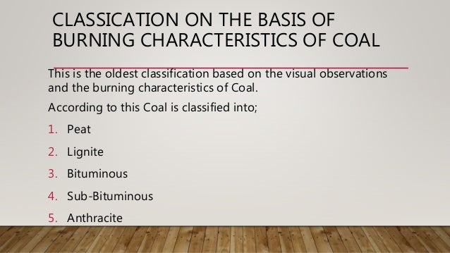 Coal Classification,composition & basis