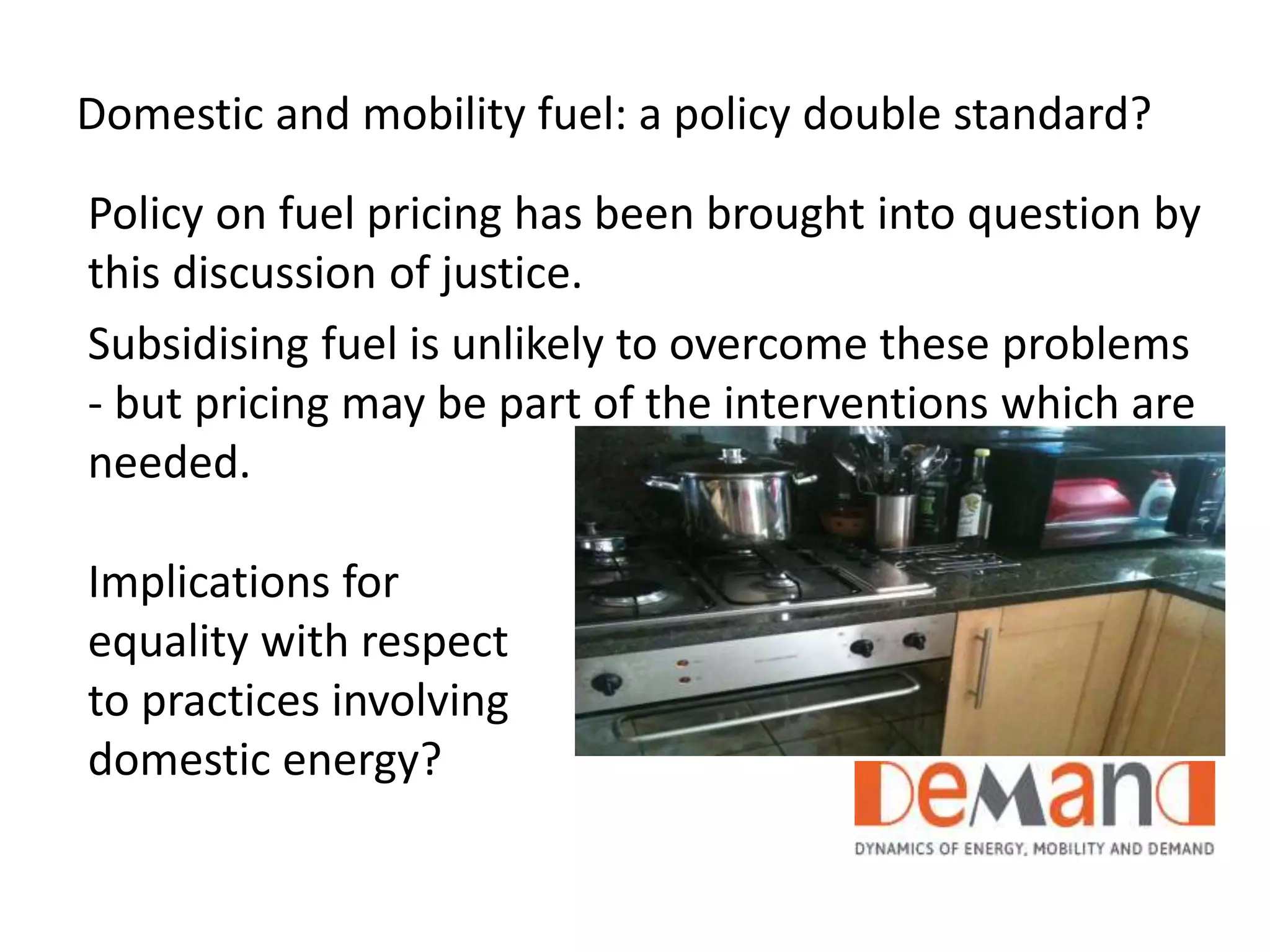 Fuel prices and social justice - an inevitable conflict? | PPTX