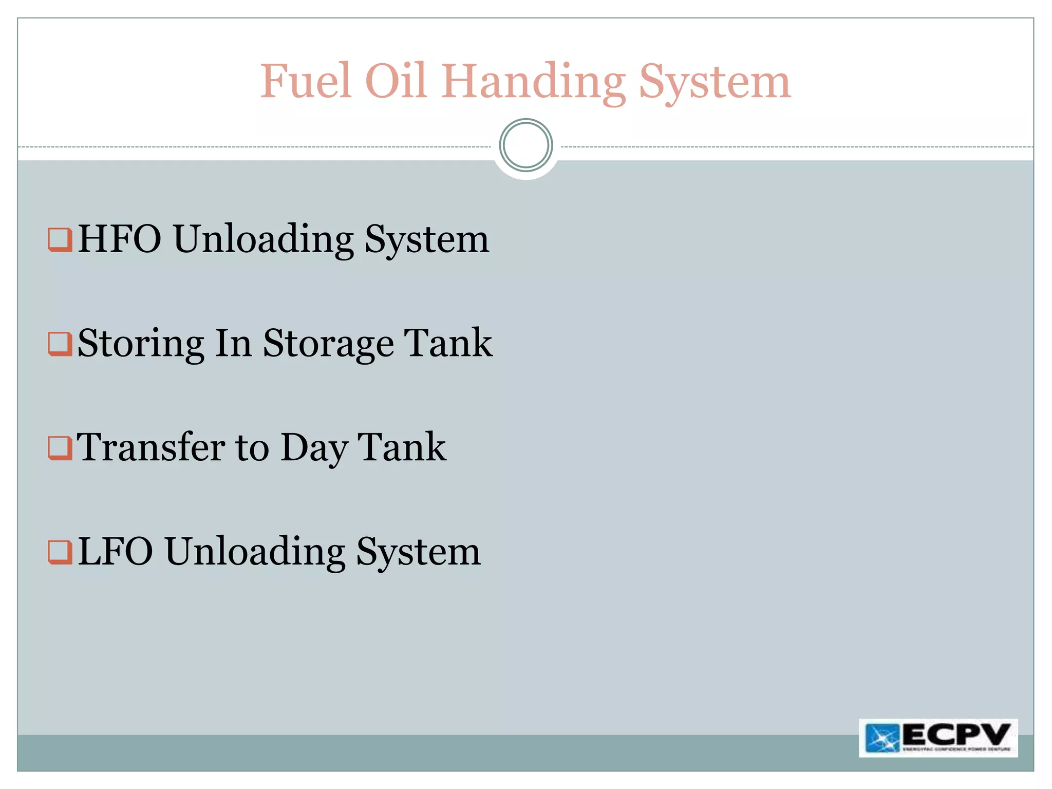 Fuel system of HFO Plant | PPTX