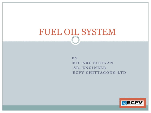 Fuel system of HFO Plant | PPTX