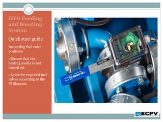 Fuel system of HFO Plant | PPTX