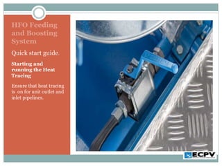 Fuel system of HFO Plant | PPTX