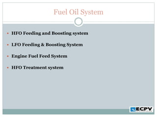 Fuel system of HFO Plant | PPTX