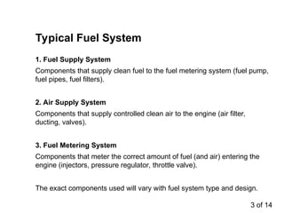 Fuel system Injector and pump TBI and MPFI.ppt