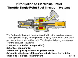 Fuel system Injector and pump TBI and MPFI.ppt
