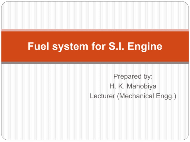 fUEL SYSTEM FOR SI ENGINE.pptx