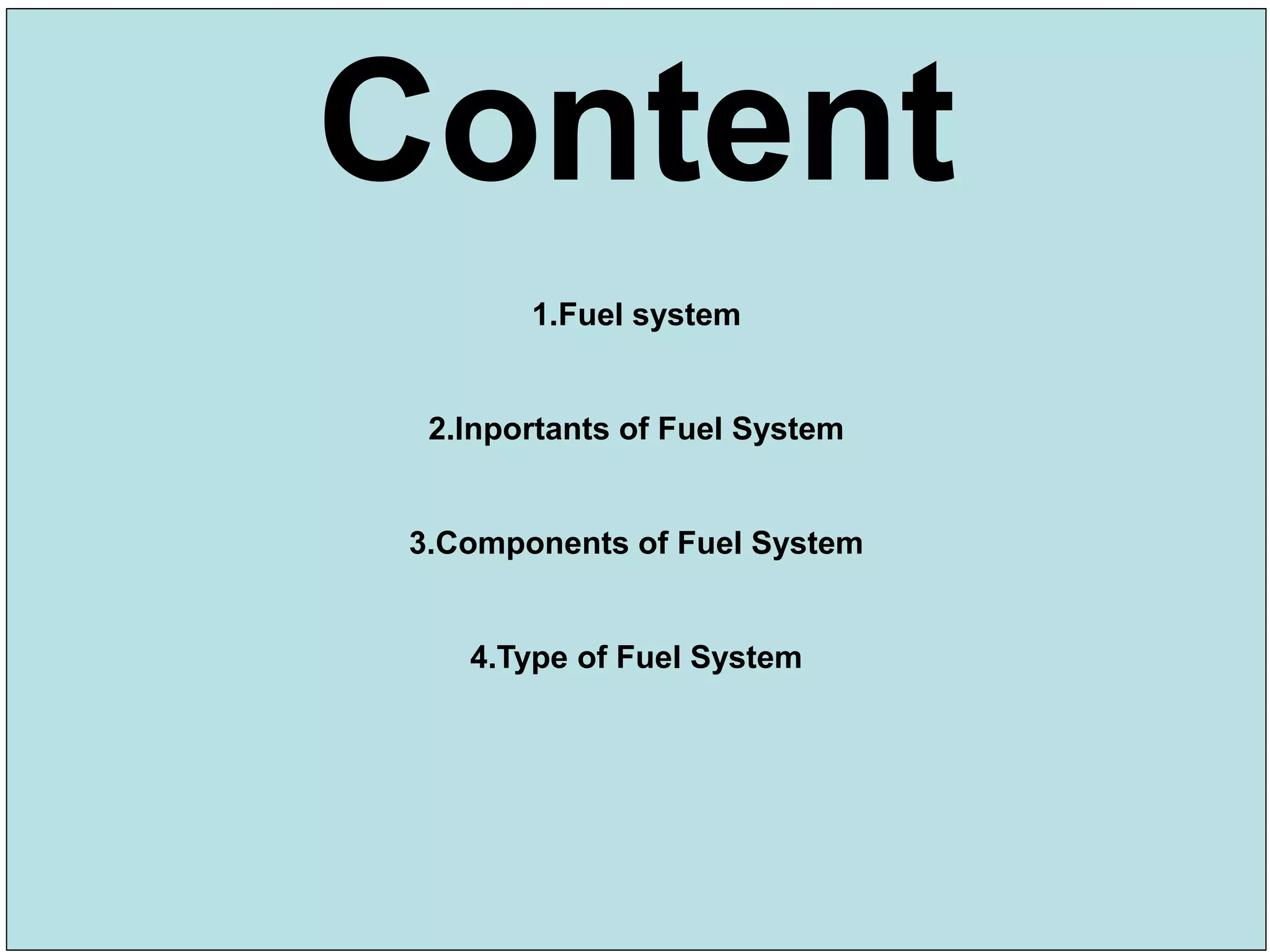 Fuel System Used in Automobile.ppt