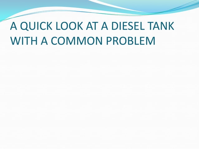 Fuel Tanks Compromised | PPT