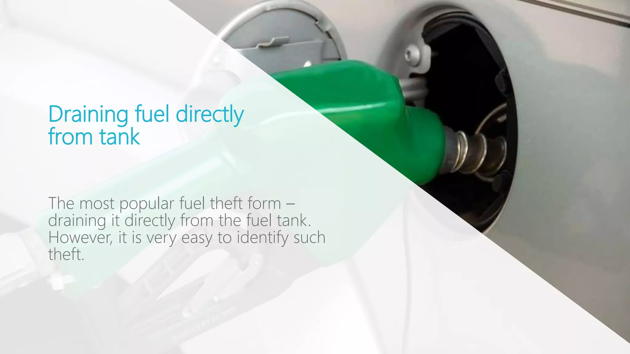 Fuel theft methods - Ruptela | PPTX