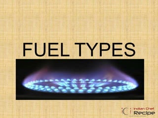 Fuel types | PPTX