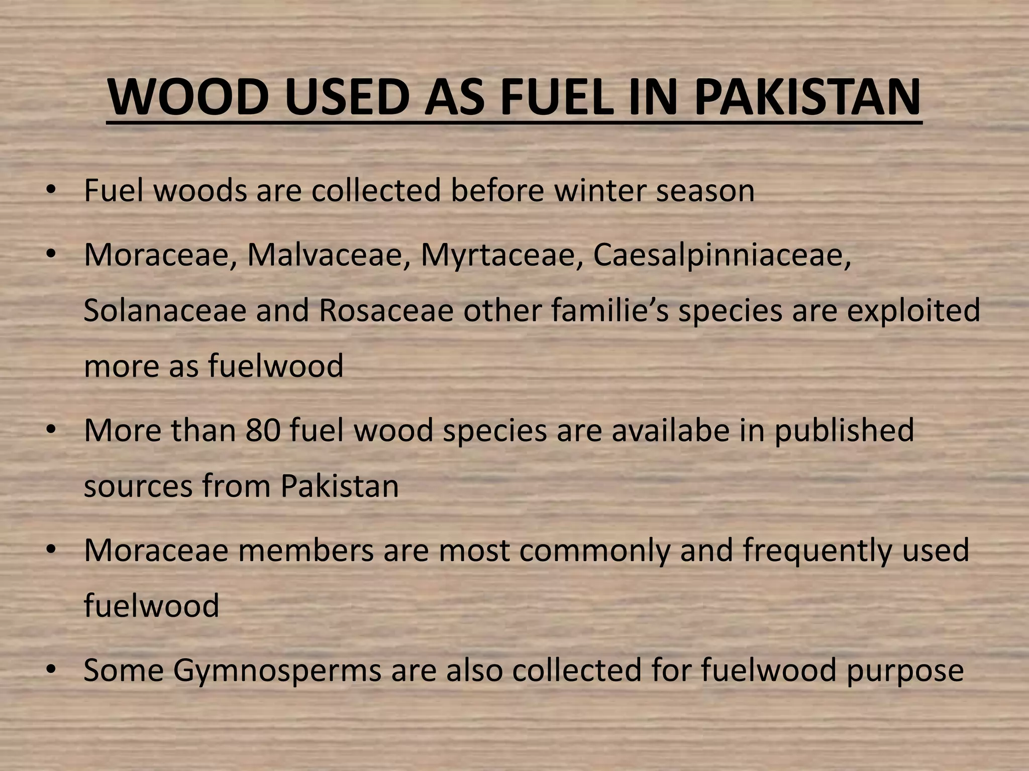 Fuel wood species of Pakistan | PPTX