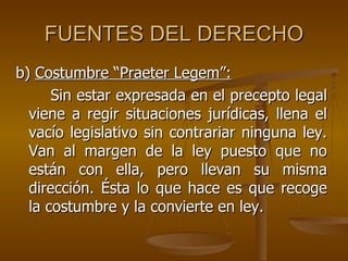 Fuentes del derecho | PPT