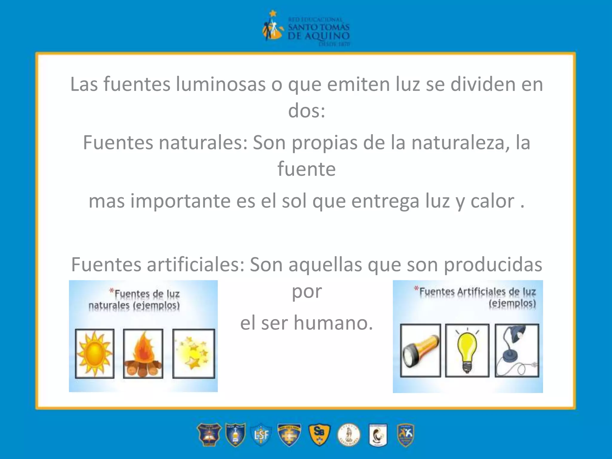 FUENTES DE LUZ NATURAL Y ARTIFICIAL.pptx