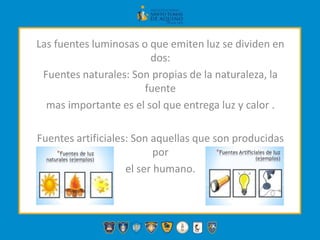 FUENTES DE LUZ NATURAL Y ARTIFICIAL.pptx