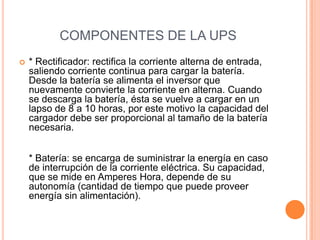 Fuentes de poder y ups | PPTX