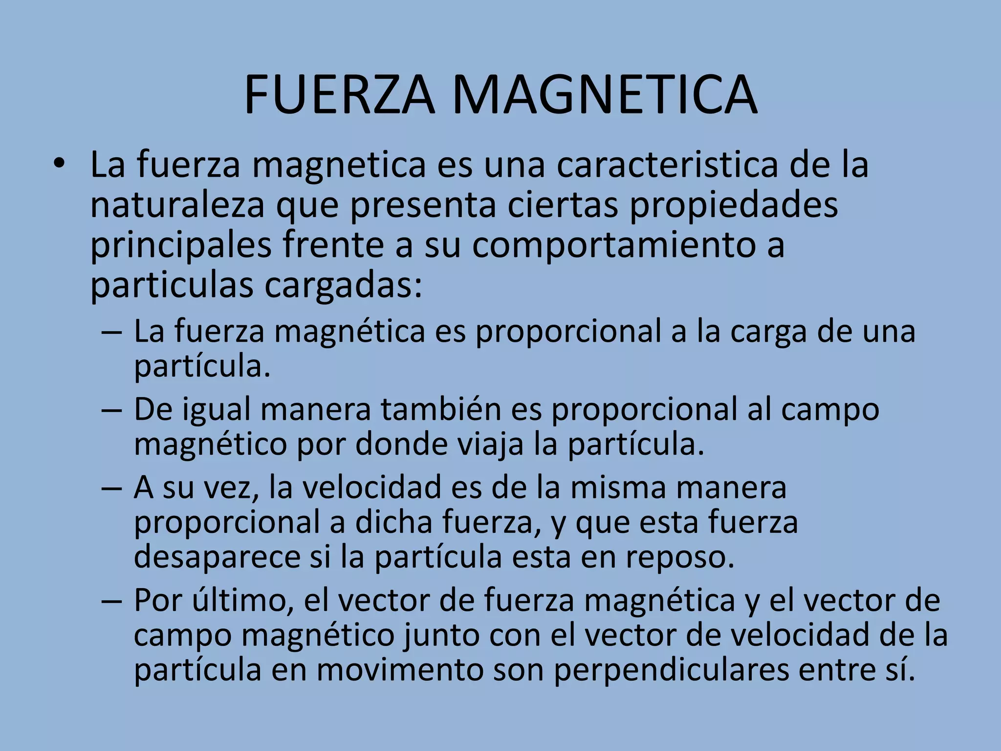 Fuerza magnetica | PPTX | Physics | Science