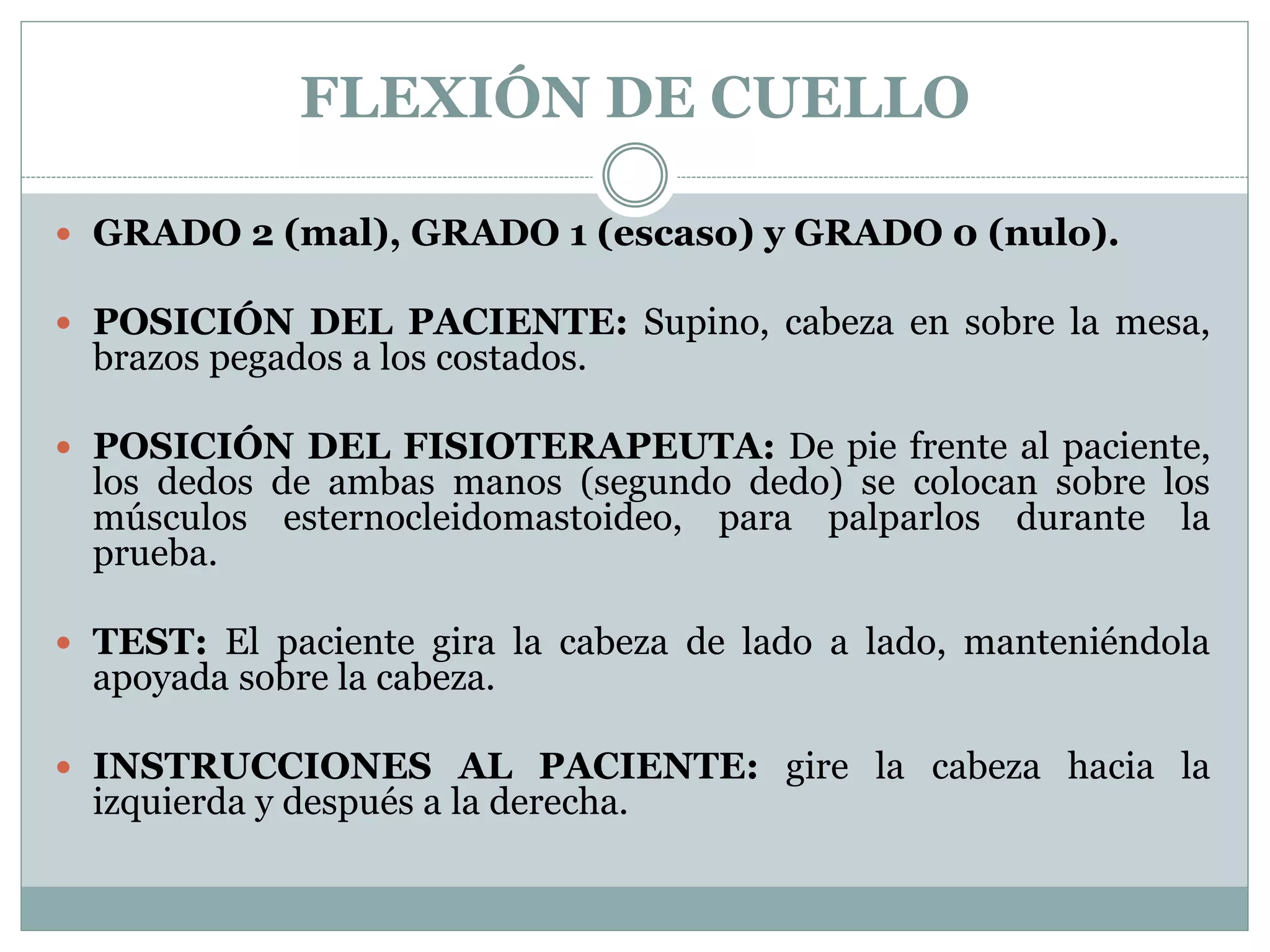 PRUEBAS MUSCULARES PARA LA FLEXIÓN DE CUELLO | PPTX